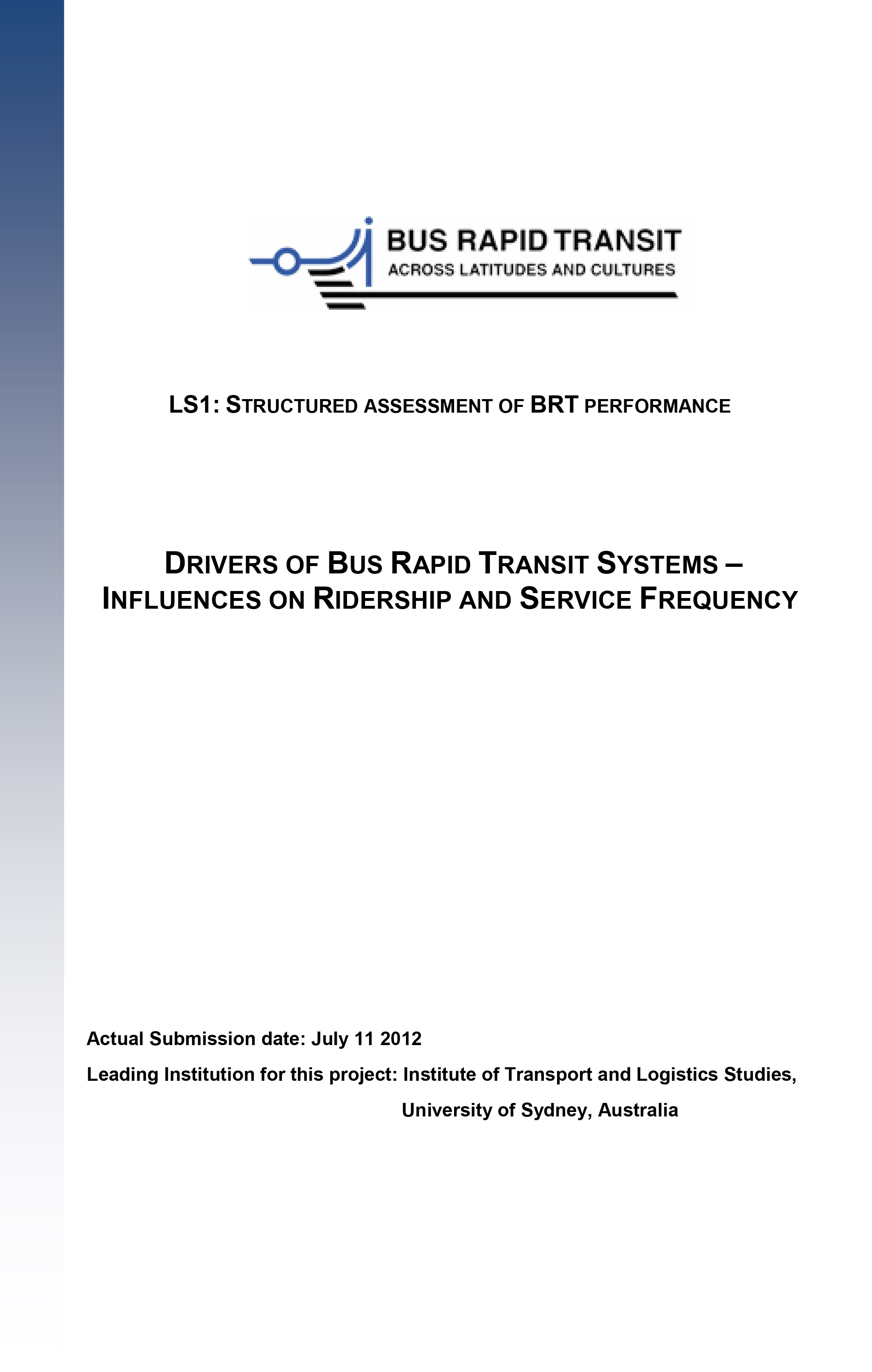 Drivers of Influences on Bus Rapid Transit Systems Ridership ...