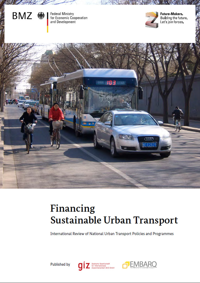 Financing Sustainable Urban Transport – International Review ...