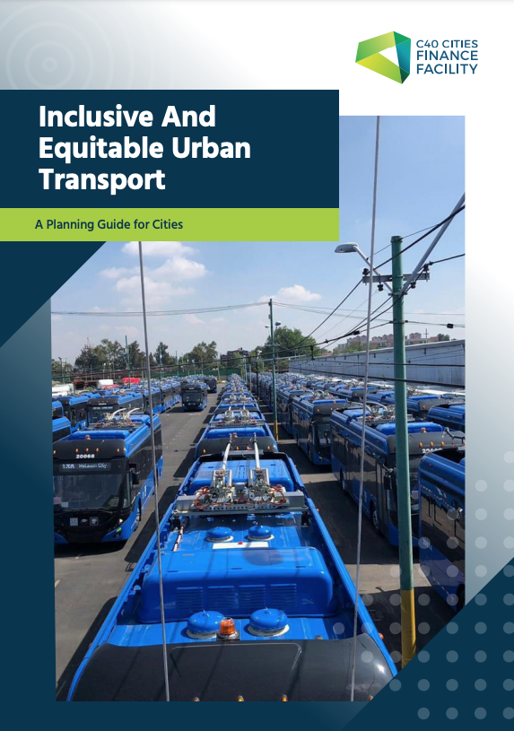 Inclusive And Equitable Urban Transport: A Planning Guide for Cities ...