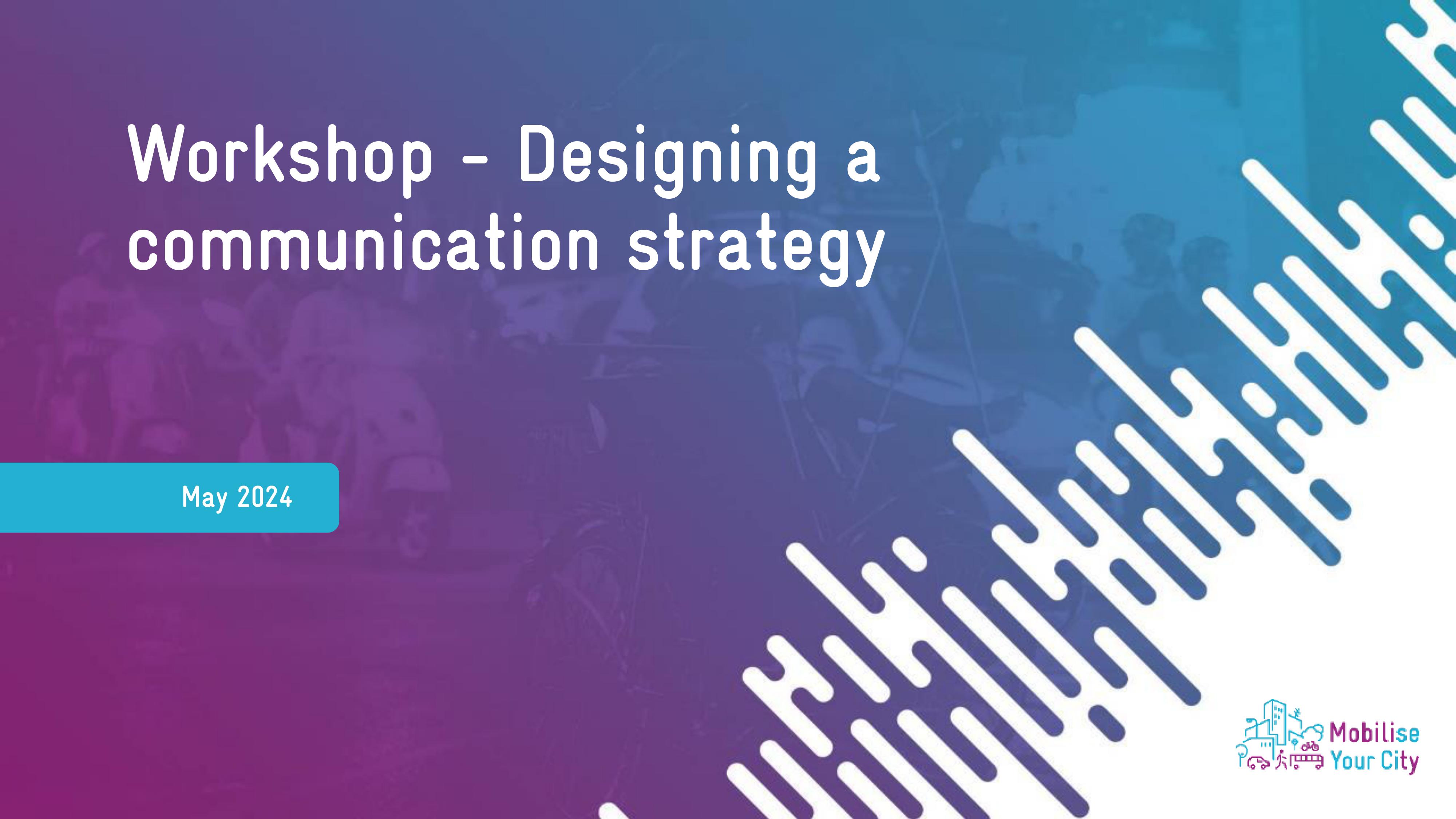 Recording of Designing a Communication Strategy for Sustainable Urban ...