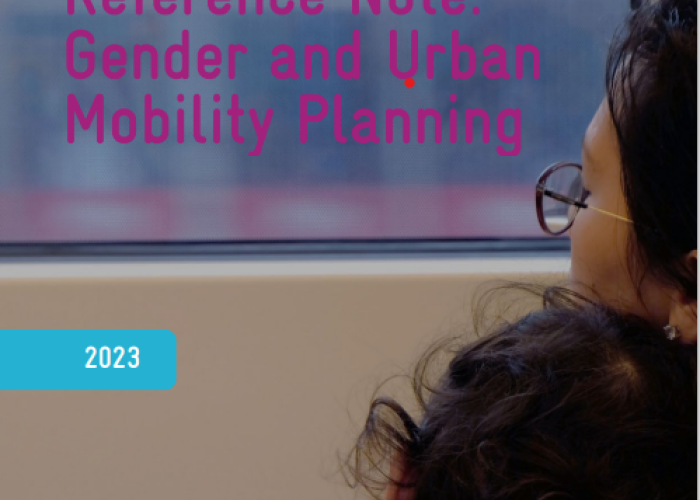 Reference Note: Gender and Urban Mobility Planning | MobiliseYourCity